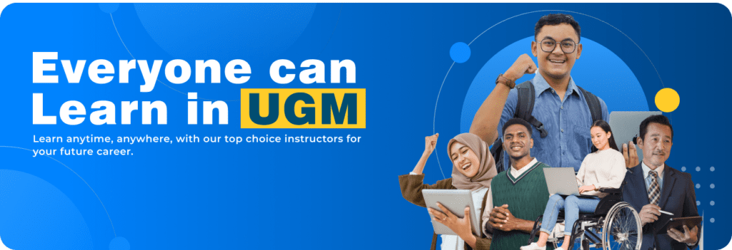 Everyone can learn in UGM - UGM Online